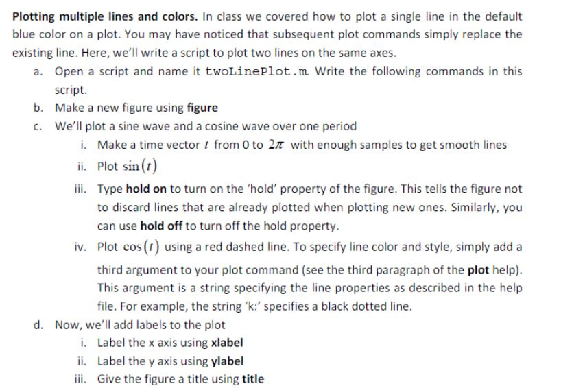 Solved Plotting multiple lines and colors. In class we | Chegg.com