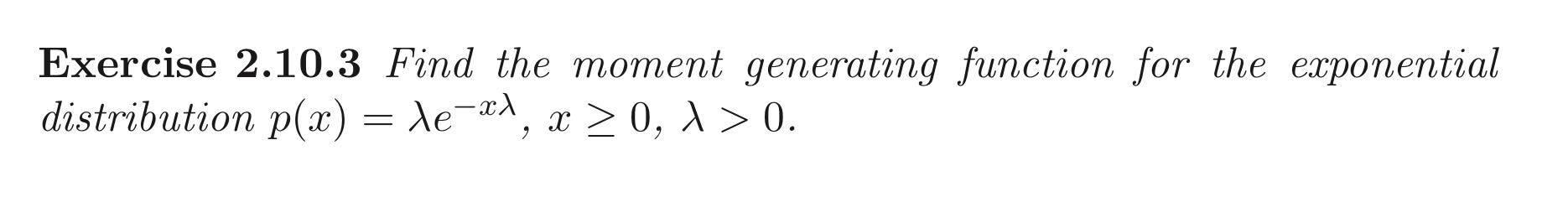 Solved Definition 2 10 2 The Moment Generating Function Of A