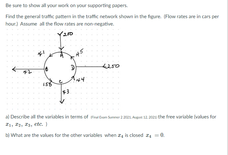 Be sure to show all your work on your supporting | Chegg.com