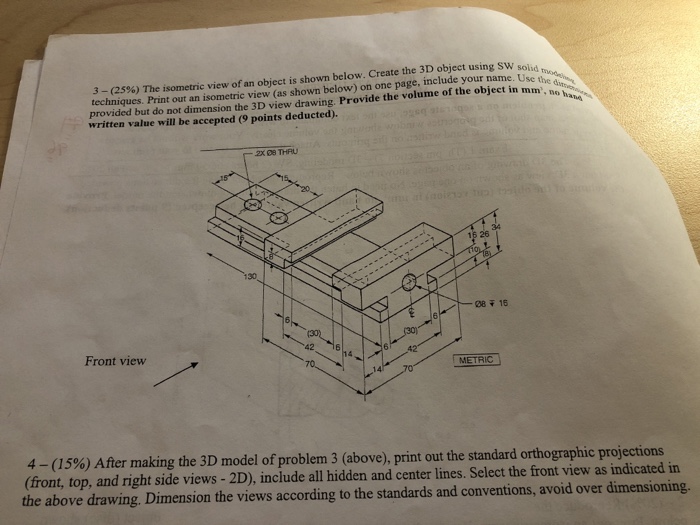 (25%) The isometric view of an object is shown below. | Chegg.com