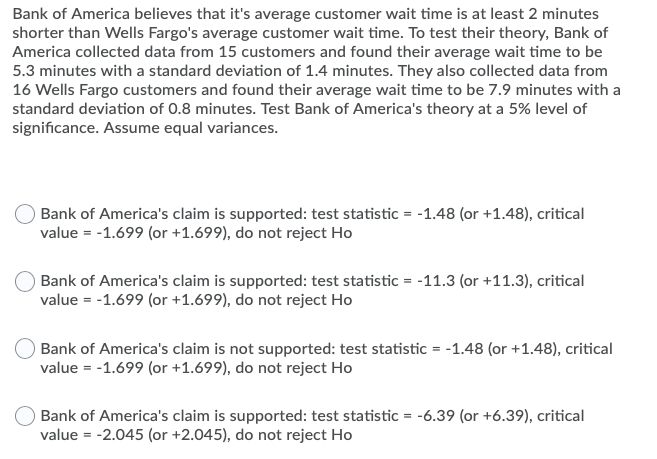 Solved Bank of America believes that it's average customer | Chegg.com