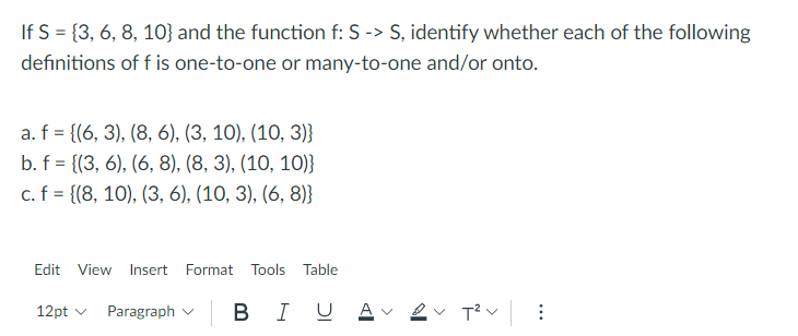 Solved If S = {3, 6, 8, 10) and the function f: S -> S, | Chegg.com
