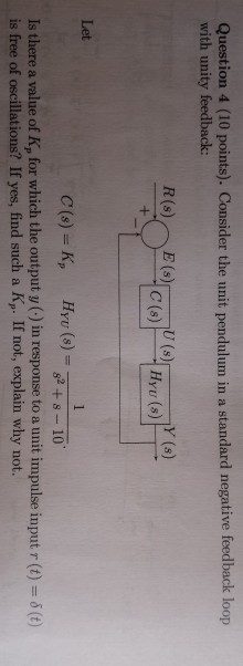 Solved Question 4 (10 points). Consider the unit pendulum in | Chegg.com