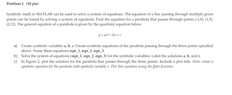 Solved This is all done in matlab and is using the syms | Chegg.com