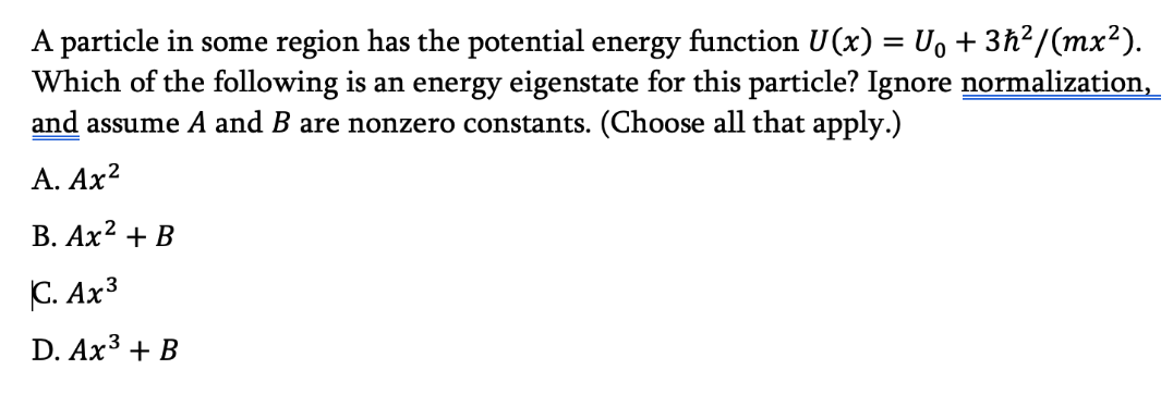 Solved A particle in ﻿some region has the potential energy | Chegg.com