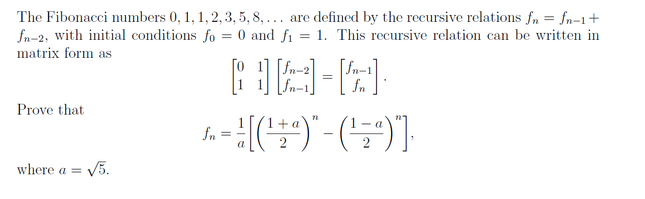 Solved = = - The Fibonacci numbers 0,1,1,2,3,5, 8, ... are | Chegg.com