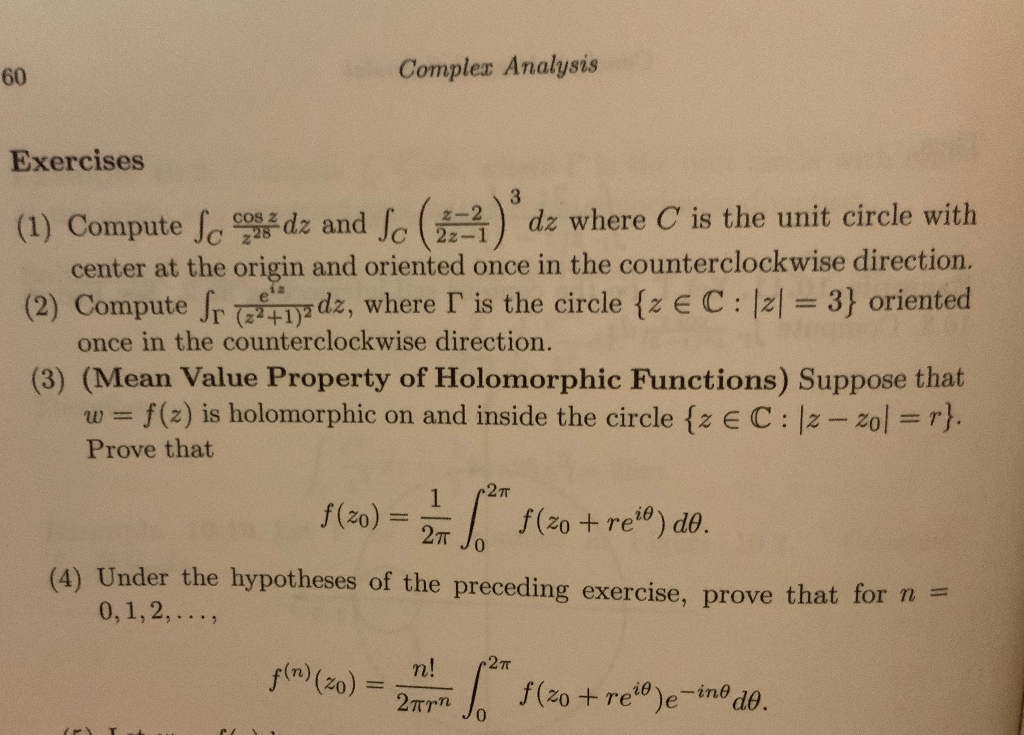 Solved 60 Complex Analysis Exercises (1) Compute Sc cos dz | Chegg.com