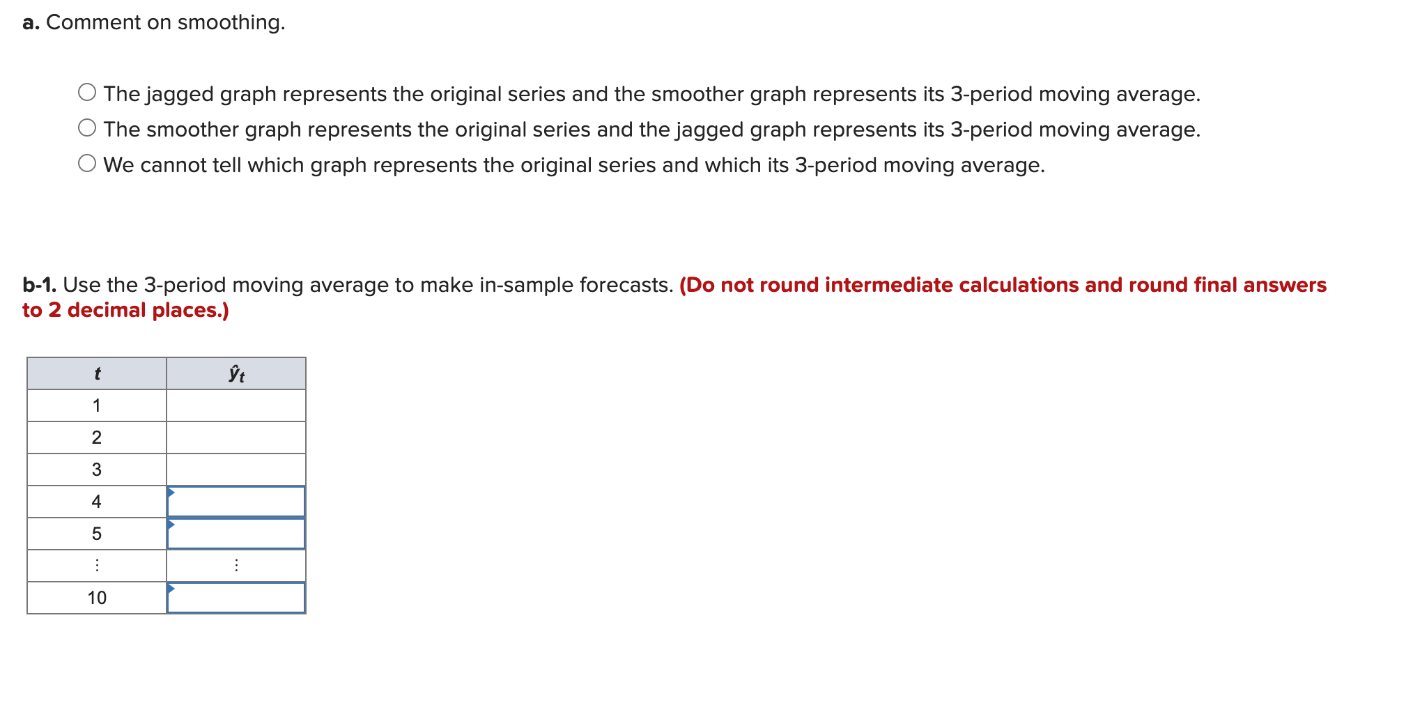 Solved Exercise 18-1 Algo The accompanying data file | Chegg.com