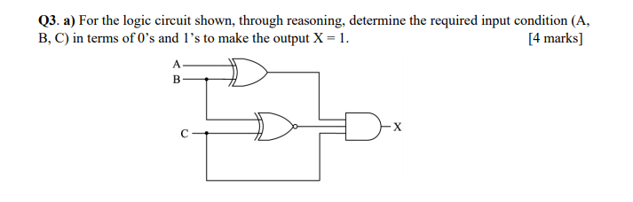 Solved Q3. a) For the logic circuit shown, through | Chegg.com