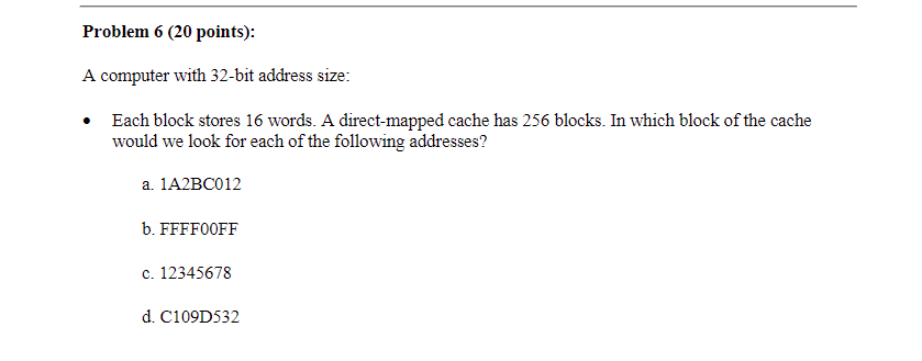 Solved A computer with 32-bit address size: - Each block | Chegg.com