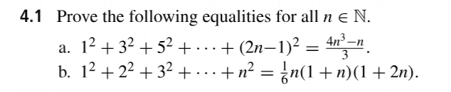Solved 1.1 Prove the following equalities for all n∈N. a. | Chegg.com