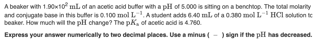Solved A beaker with 1.90x102 mL of an acetic acid buffer | Chegg.com
