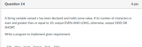 Solved A String Variable Named S Has Been Declared And Holds