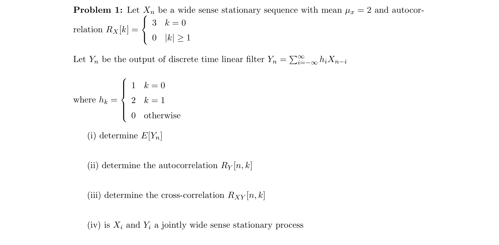 Problem 1: Let Xn be a wide sense stationary sequence | Chegg.com