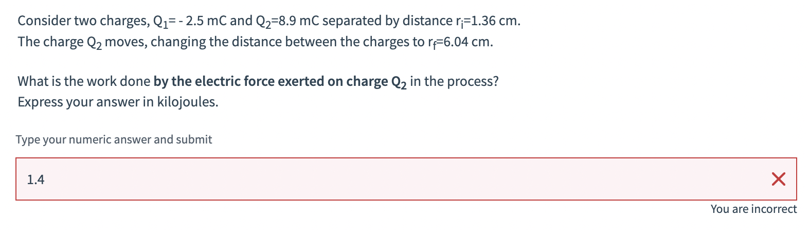 Solved Consider two charges, Q1=-2.5mC ﻿and Q2=8.9mC | Chegg.com