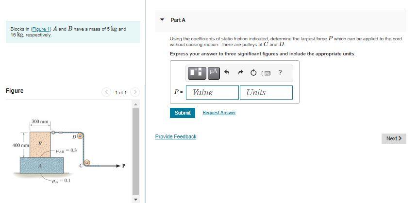 Solved Blocks in (Figure 1) A and B have a mass of 5 kg and | Chegg.com