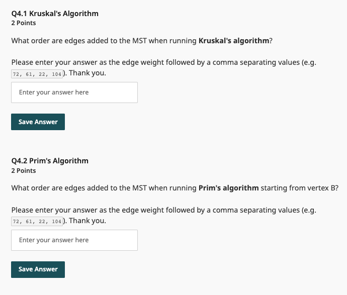 Solved Q4 Minimum Spanning Trees 4 Points Consider the graph | Chegg.com Solved Q4 Minimum Spanning Trees 4 Points Consider the graph | Chegg.com