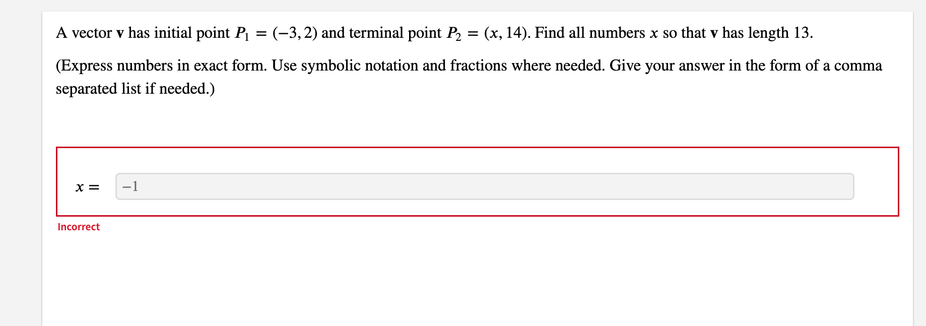 Solved A vector v has initial point P₁ = (−3, 2) and | Chegg.com