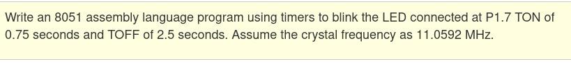 Solved Write an 8051 assembly language program using timers | Chegg.com