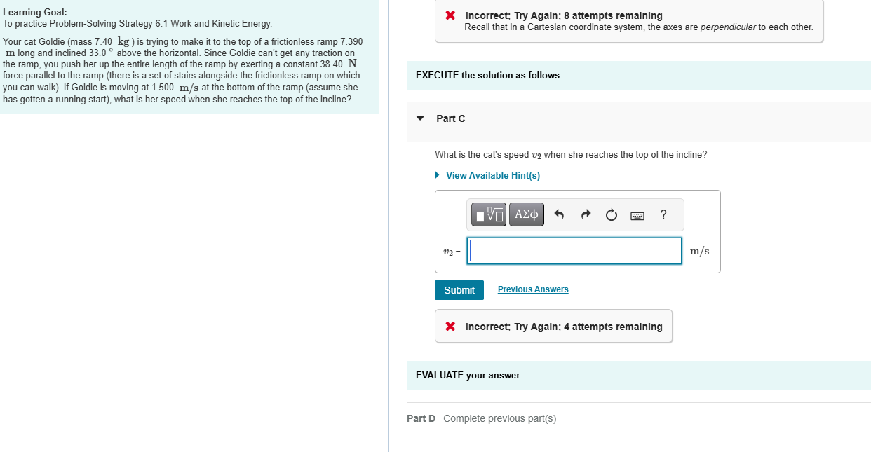 Solved Learning Goal:To practice Problem-Solving Strategy | Chegg.com