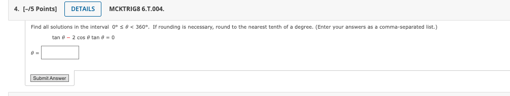 Solved Find all solutions in the interval 0∘≤θ