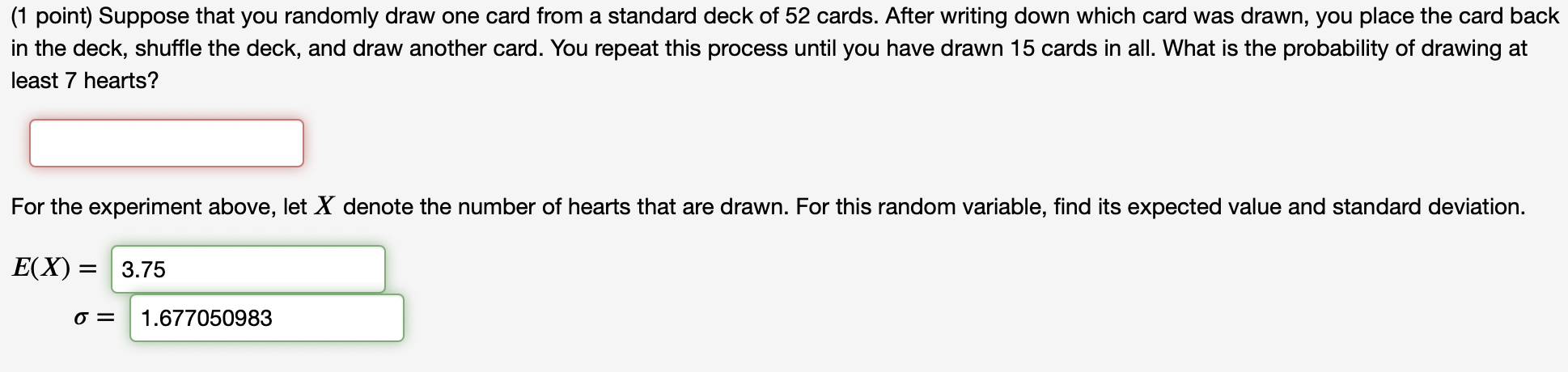Solved (1 point) Suppose that you randomly draw one card | Chegg.com