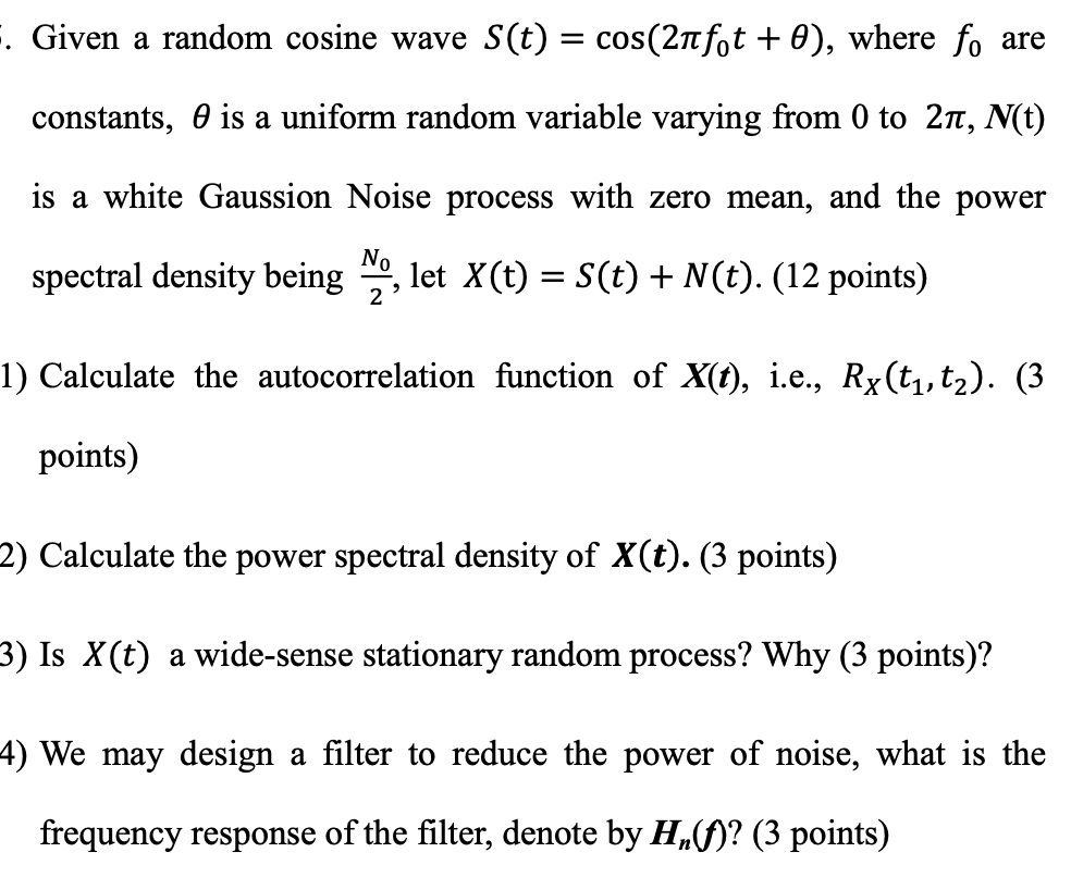 Solved F. Given a random cosine wave S(t) = cos(2nfot + o), | Chegg.com