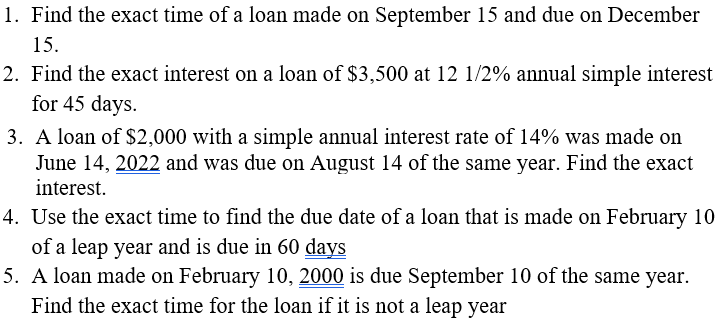 Solved 1. Find the exact time of a loan made on September 15 | Chegg.com