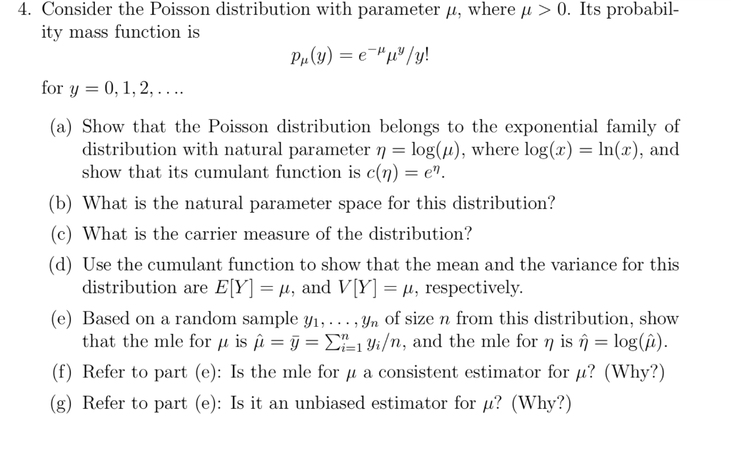 Solved 4. Consider the Poisson distribution with parameter | Chegg.com