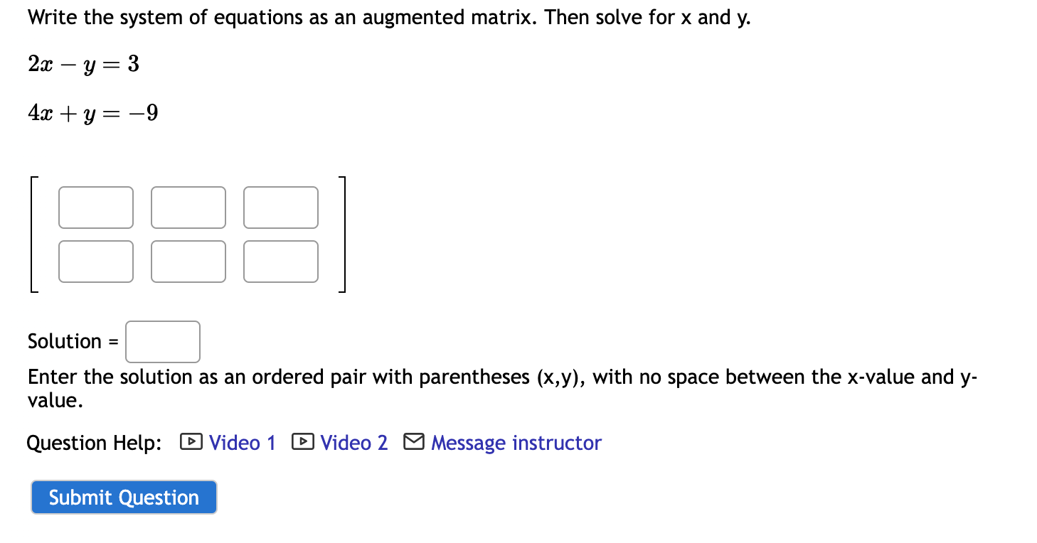Solved Write the system of equations as an augmented matrix. | Chegg.com