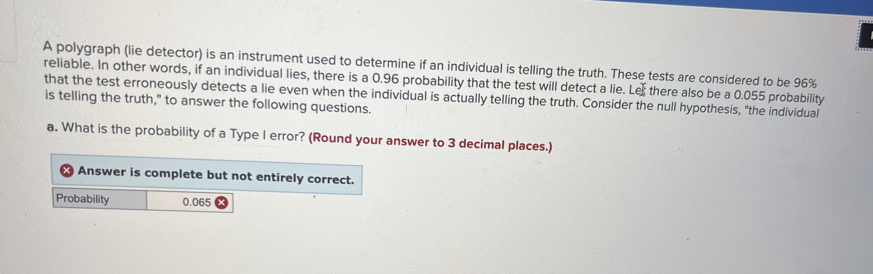 Solved A polygraph (lie detector) is an instrument used to | Chegg.com