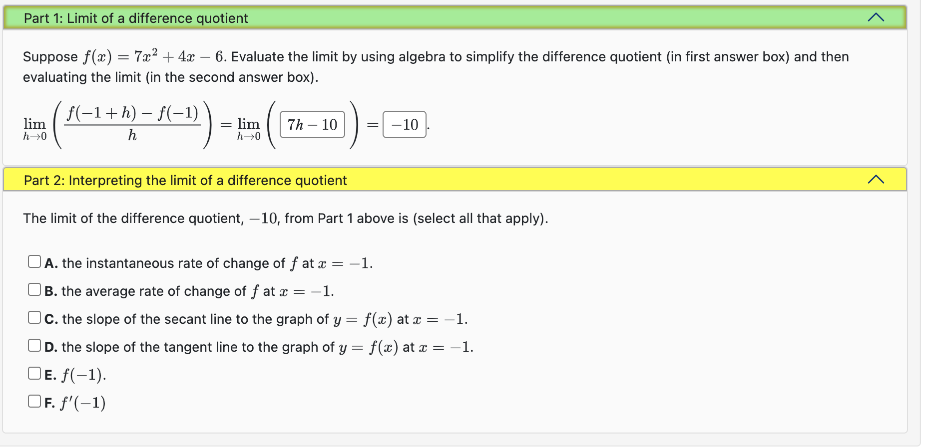 Solved Suppose f(x)=7x2+4x−6. Evaluate the limit by using | Chegg.com