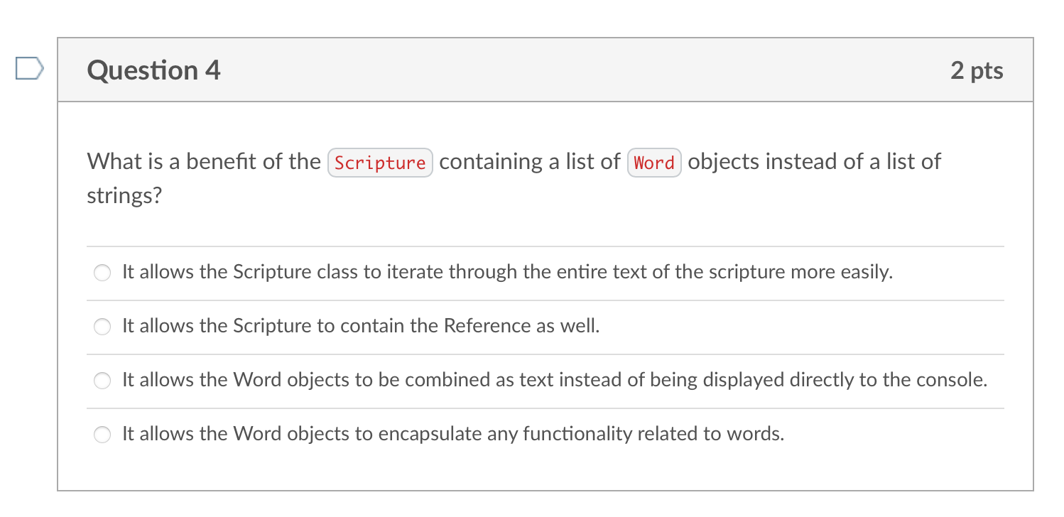 Solved Question 4What is a benefit of thecontaining a list | Chegg.com