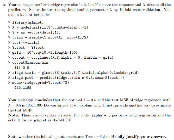 b. Your colleague performs ridge regression in R. Let | Chegg.com