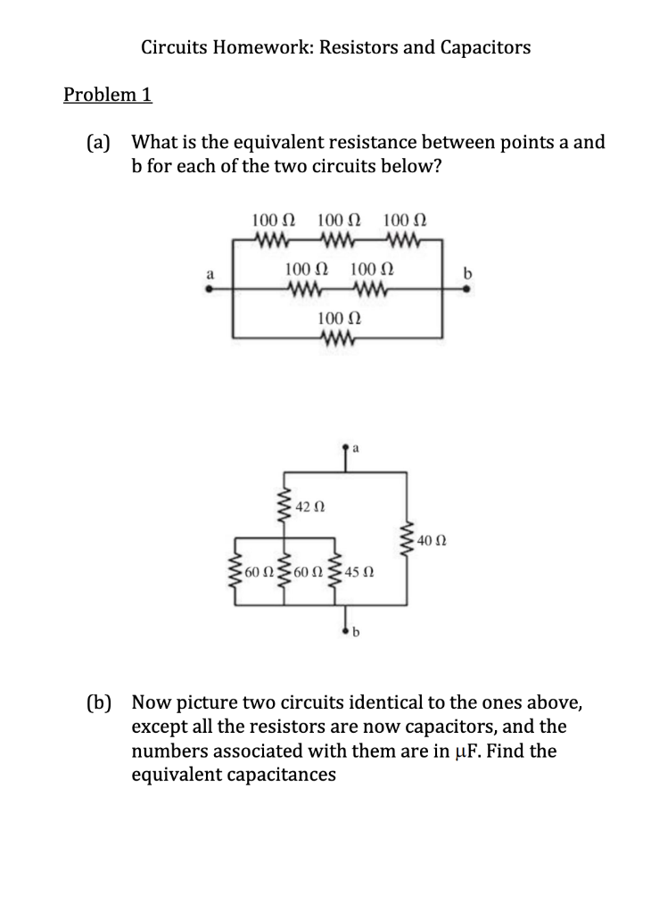 Solved Circuits Homework: Resistors and Capacitors Problem 1 | Chegg.com
