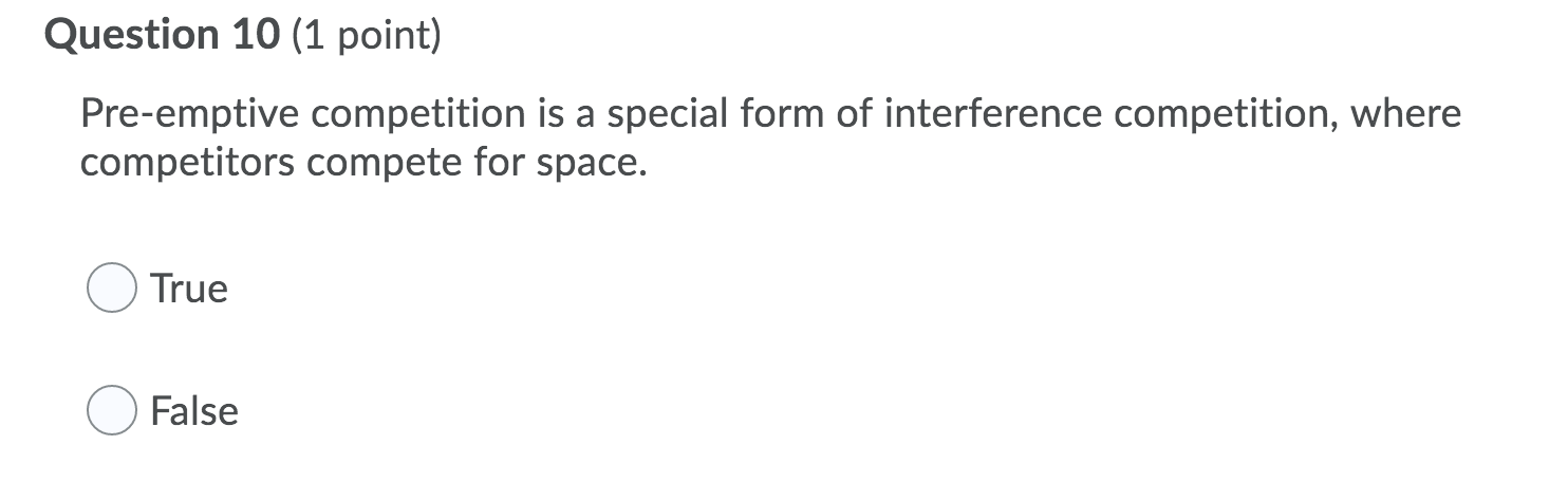 Solved Question 10 (1 point) Pre-emptive competition is a | Chegg.com