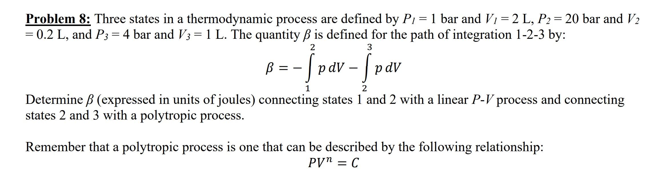 Solved Problem 8: Three states in a thermodynamic process | Chegg.com