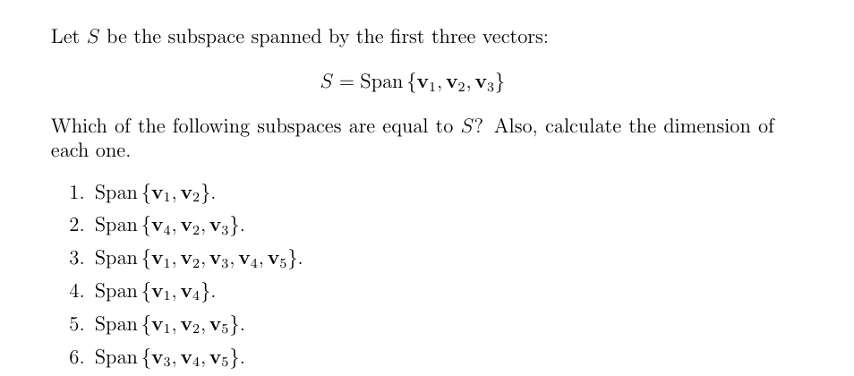 Solved Let S be the subspace spanned by the first three | Chegg.com