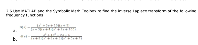 Solved 2.6 Use MATLAB and the Symbolic Math Toolbox to find | Chegg.com