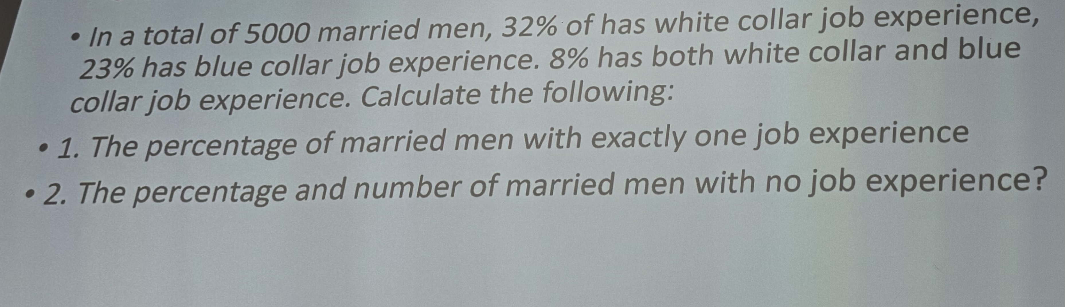 Solved In a total of 5000 ﻿married men, 32% ﻿of has white | Chegg.com
