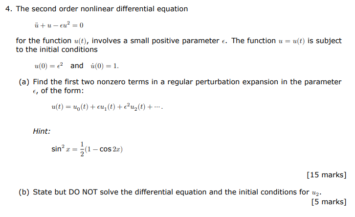 Solved 4. The second order nonlinear differential equation | Chegg.com