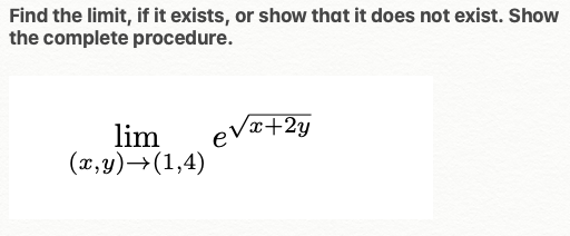 Solved Find the limit, if it exists, or show that it does | Chegg.com