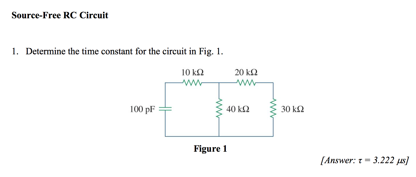 Solved Source-Free RC Circuit 1. Determine the time constant | Chegg.com