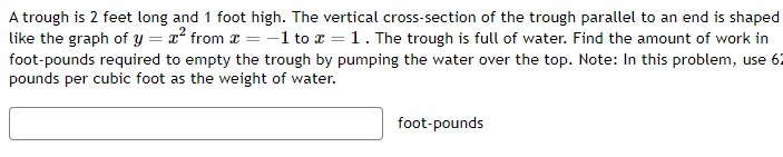 [Solved]: A trough is 2 feet long and 1 foot high. The vert