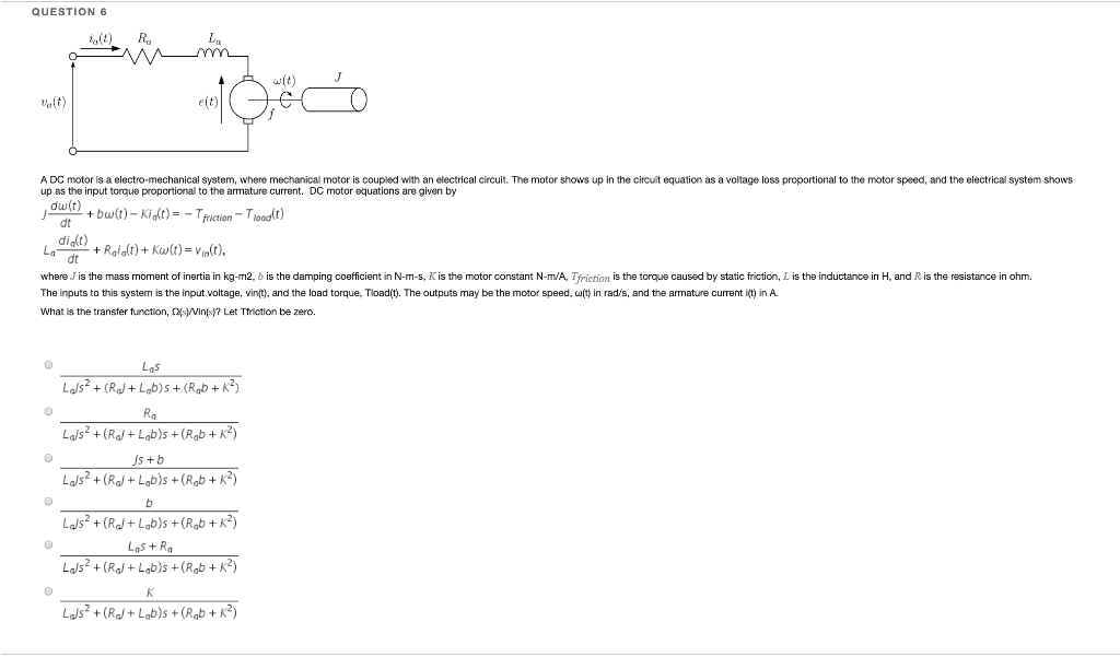 Solved QUESTION 6 Lg t)J (t) e(t) A DG motor is a | Chegg.com