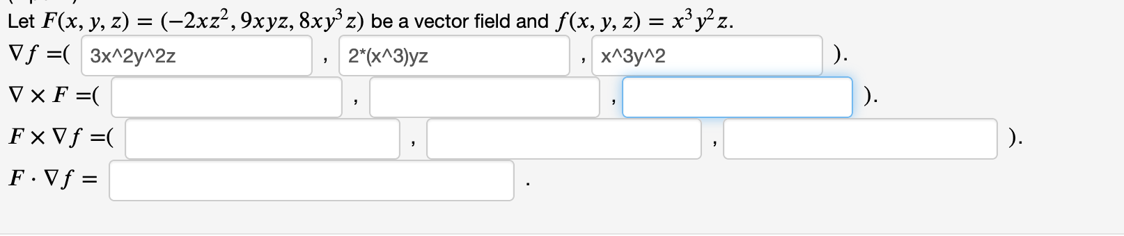 Solved Let F(x, y, z) = (-2xz2, 9xyz, 8xy3z) be a vector | Chegg.com