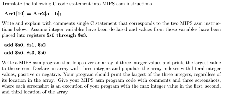 Solved Translate the following C code statement into MIPS | Chegg.com