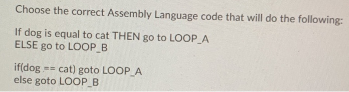 Choose the correct Assembly Language code that will | Chegg.com