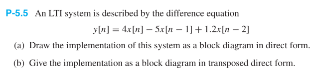 Solved P-5.5 An LTI system is described by the difference | Chegg.com