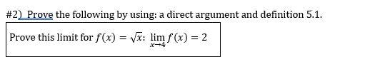 Solved #2) Prove the following by using: a direct argument | Chegg.com